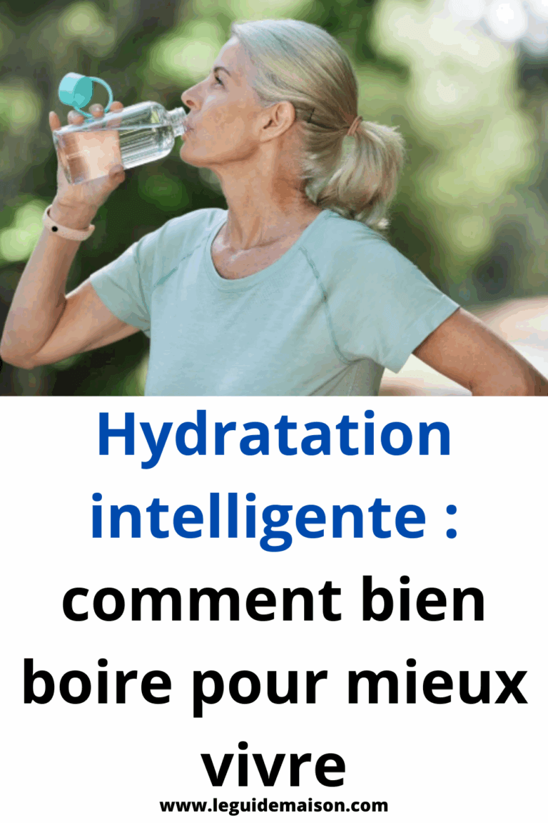 Hydratation intelligente : comment bien boire pour mieux vivre - Le ...